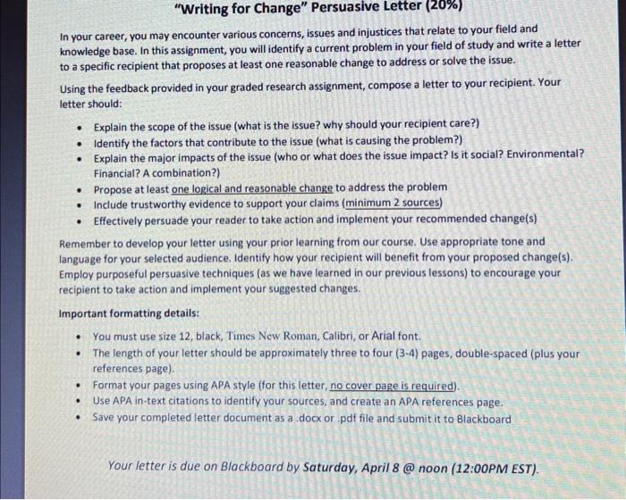 "Writing for Change" Persuasive Letter (20\%) In your | Chegg.com