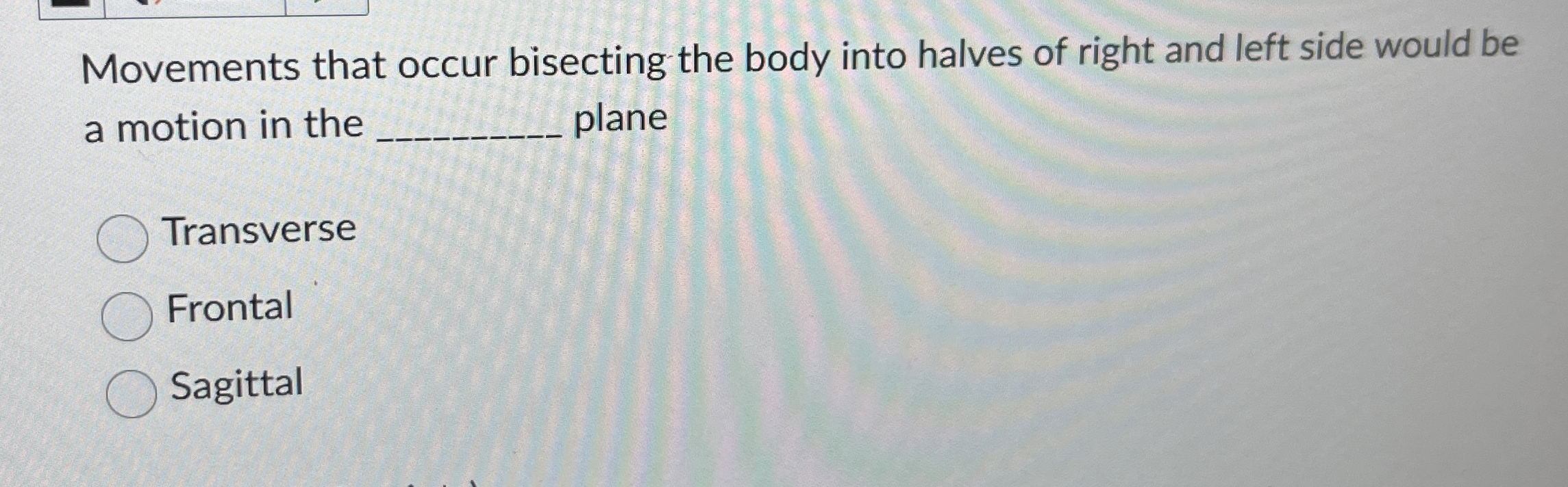 Solved Movements that occur bisecting the body into halves | Chegg.com