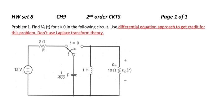 Solved Problem1. Find V0(t) for t>0 in the following | Chegg.com