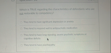 Solved Which is TRUE regarding the characteristics of | Chegg.com