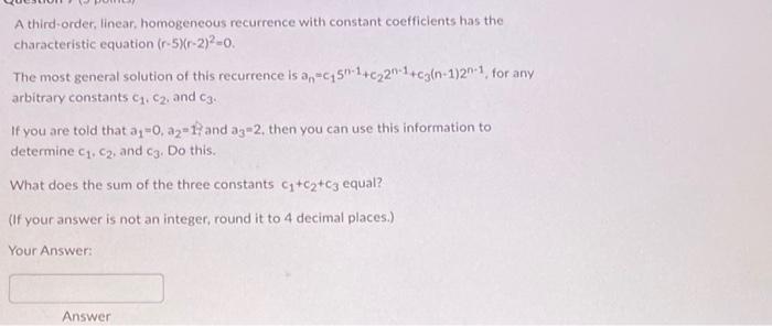 Solved A Third Order Linear Homogeneous Recurrence With