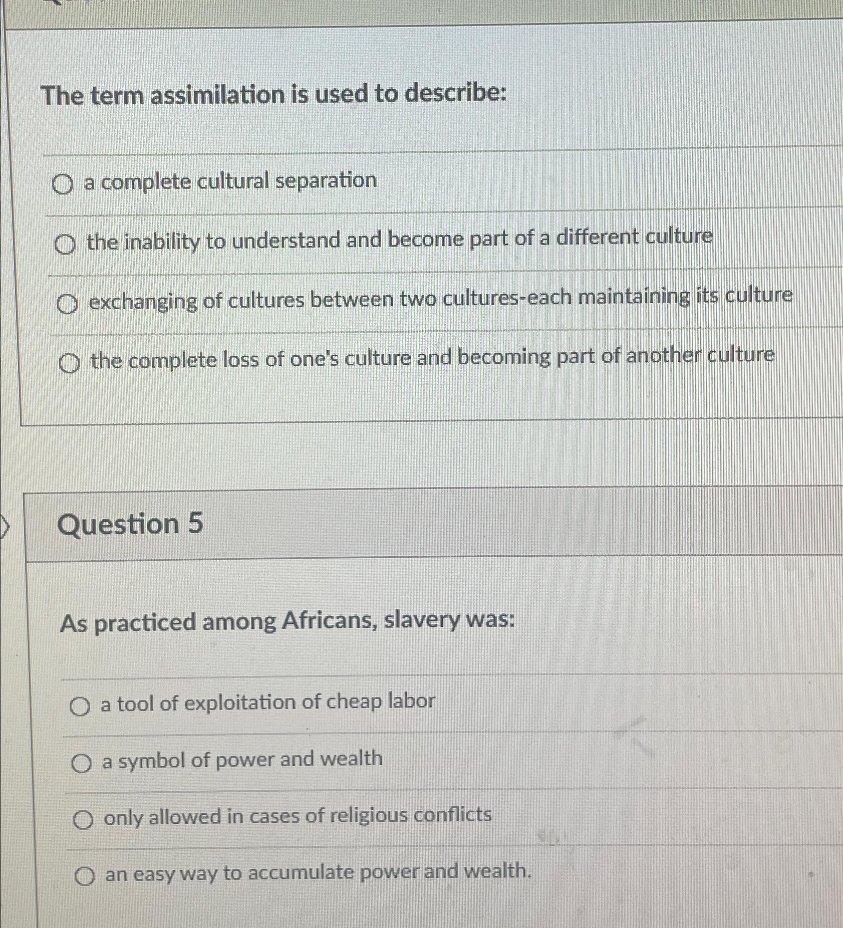 Solved The term assimilation is used to describe:a complete | Chegg.com