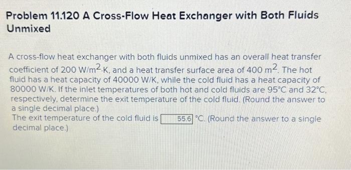 A cross-flow heat exchanger with both fluids unmixed | Chegg.com