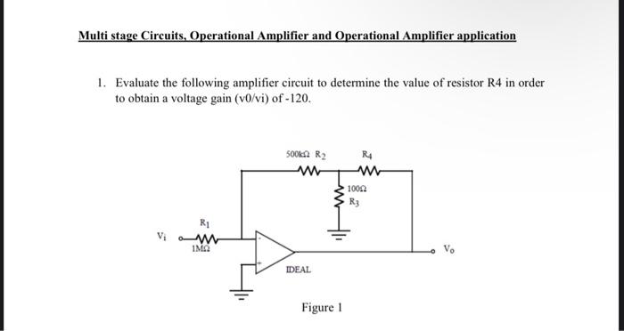 Solved Multi stage Circuits, Operational Amplifier and | Chegg.com