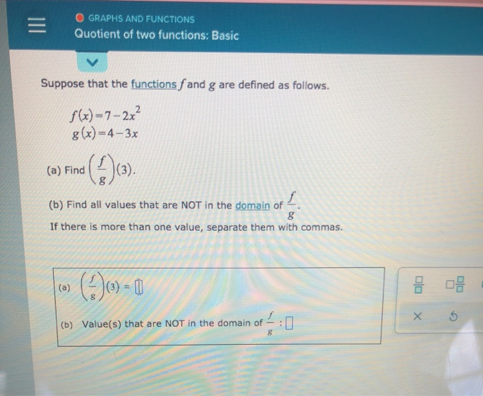 Solved O GRAPHS AND FUNCTIONS Quotient of two functions: | Chegg.com