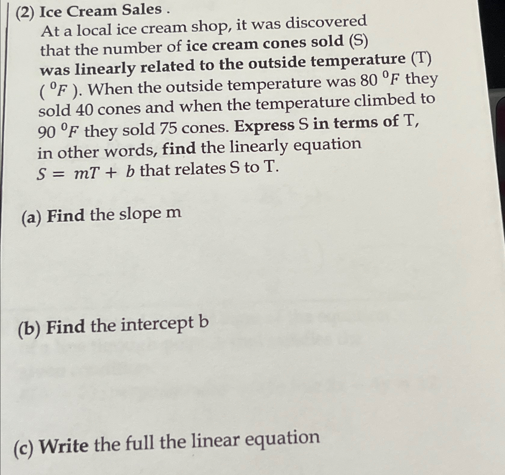 Solved (2) ﻿Ice Cream SalesAt a local ice cream shop, it was | Chegg.com