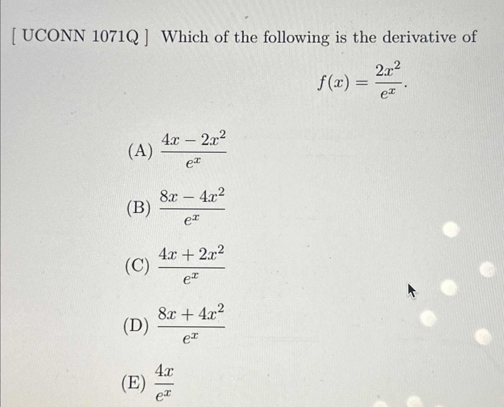 Solved [ ﻿UCONN 1071Q] ﻿Which of the following is the | Chegg.com