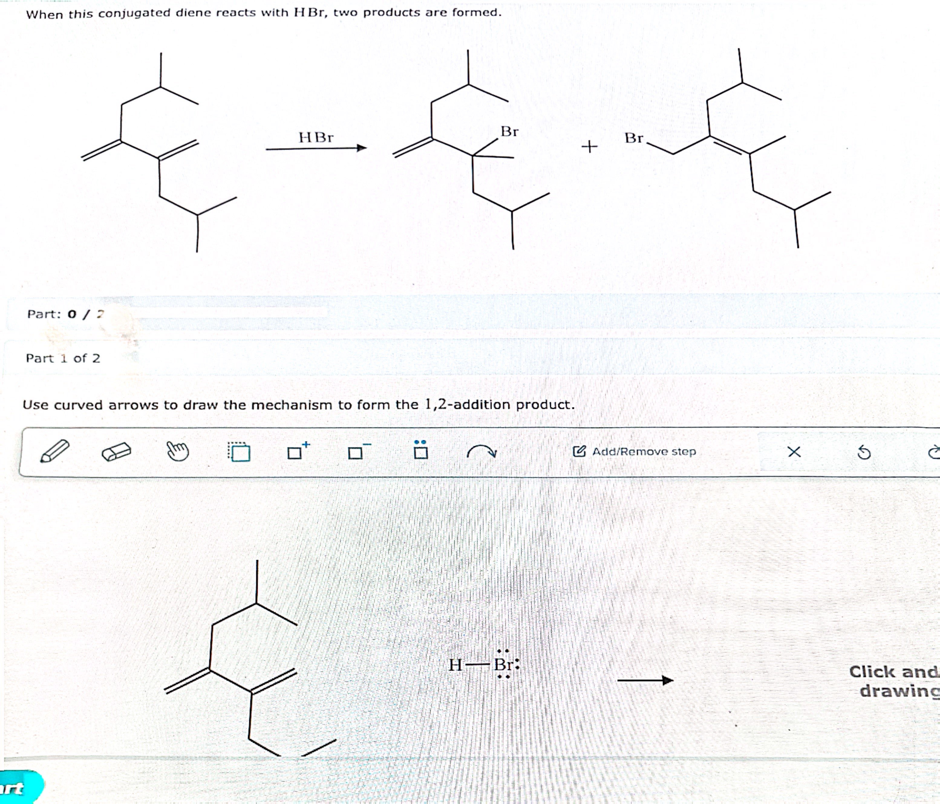 Solved When this conjugated diene reacts with HBr, ﻿two | Chegg.com