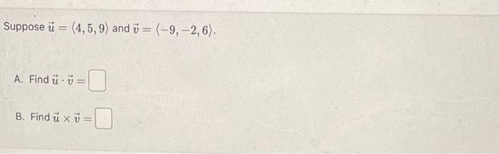 Solved Find the following expressions if a=2i−4k,b=i+j−3k, | Chegg.com