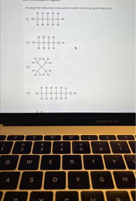Solved Arrange the following compounds in order of | Chegg.com