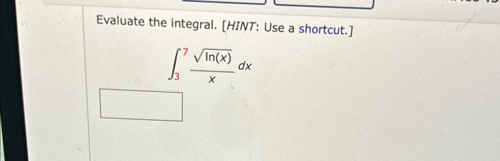 Solved Evaluate the integral. [HINT: Use a | Chegg.com
