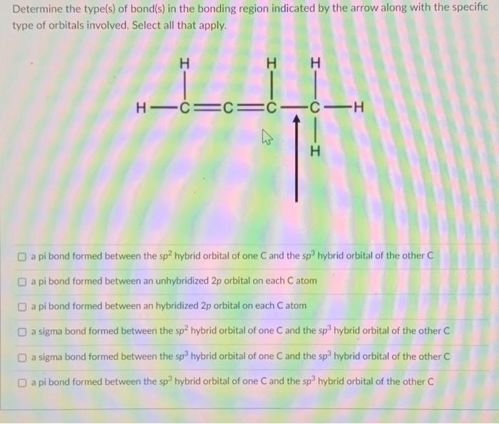 Solved Determine the type(s) of bond(s) in the bonding | Chegg.com