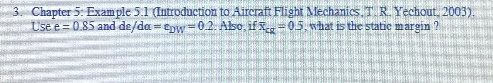 Solved Chapter 5: Example 5.1 (Introduction to Aircraft | Chegg.com