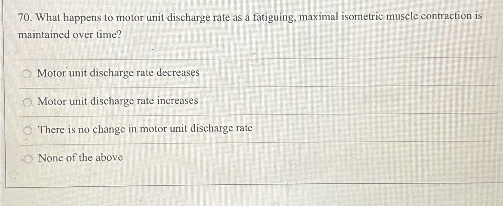 Solved What happens to motor unit discharge rate as a | Chegg.com