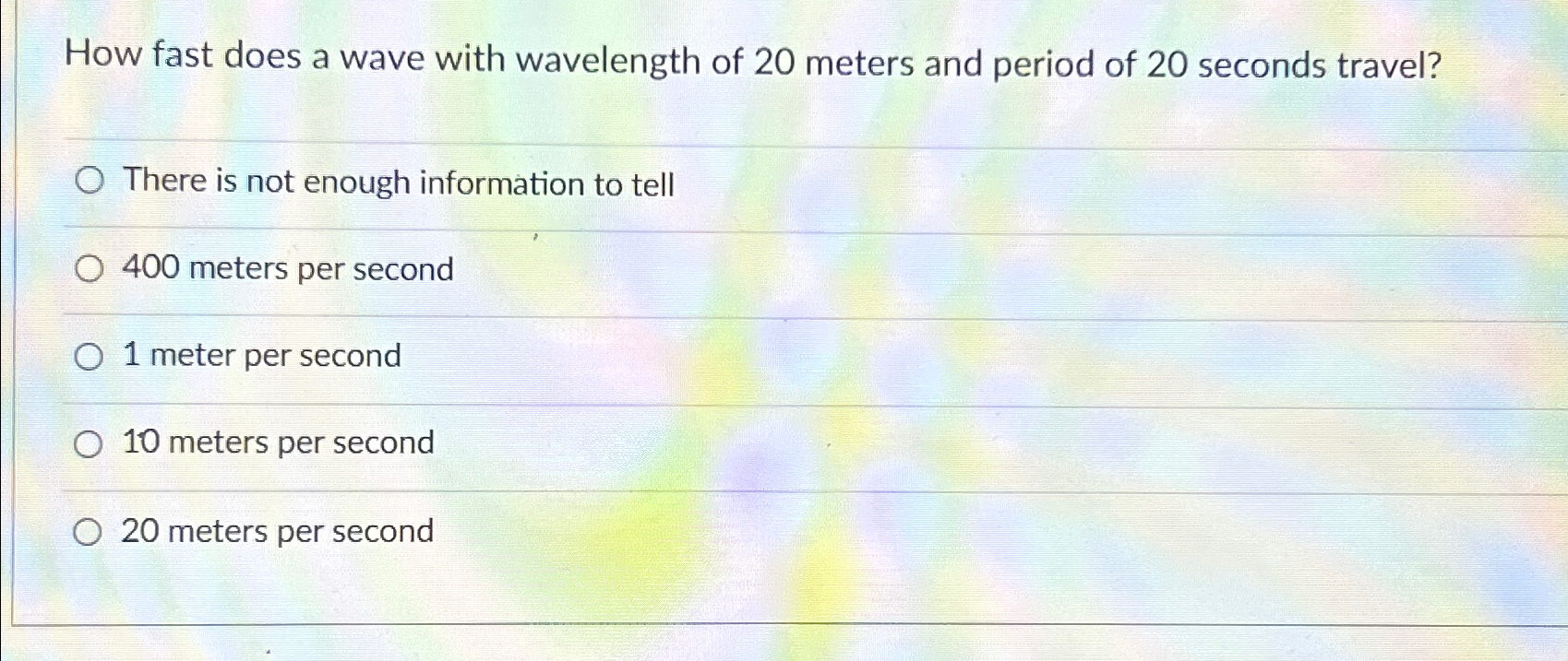 Solved How fast does a wave with wavelength of 20 ﻿meters | Chegg.com
