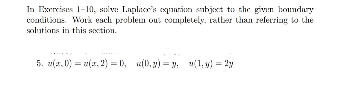Solved In Exercises 1-10, ﻿solve Laplace's equation subject | Chegg.com