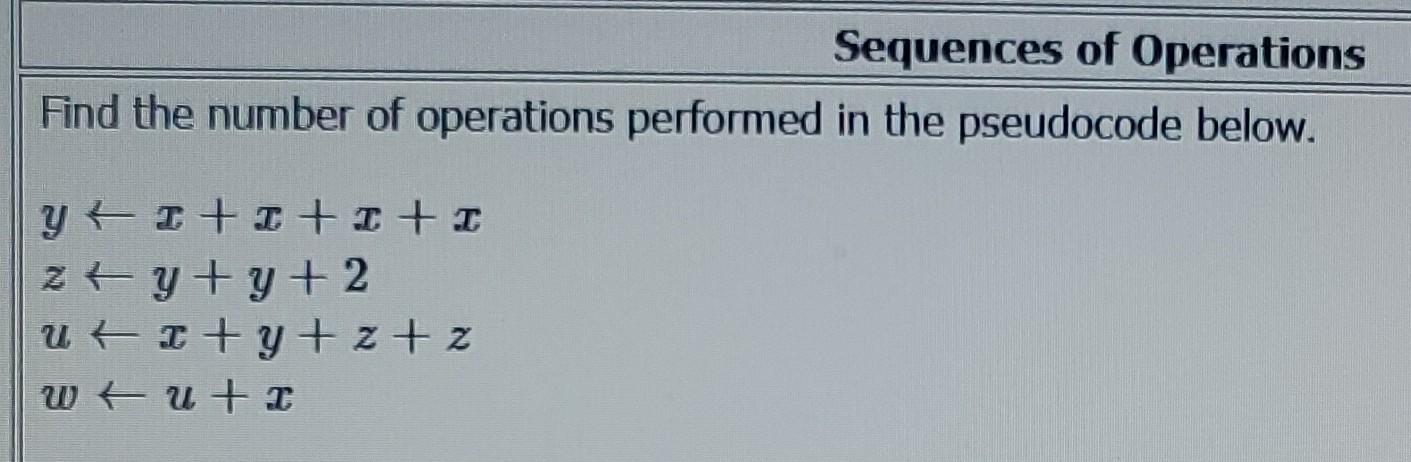 Solved Find the number of operations performed in the | Chegg.com