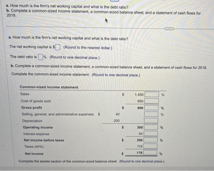 Solved a. How much is the firm's net working capital and | Chegg.com