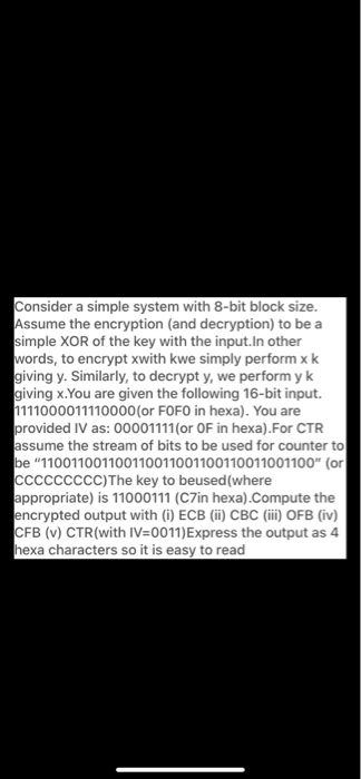 Consider a simple system with 8-bit block size. | Chegg.com