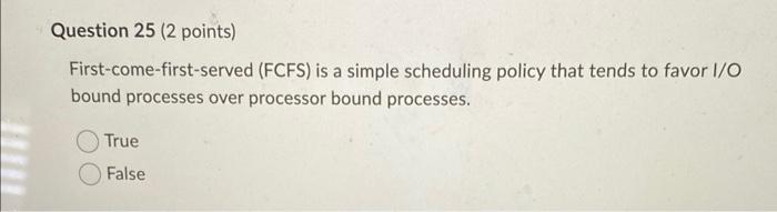 Solved First-come-first-served (FCFS) is a simple scheduling | Chegg.com