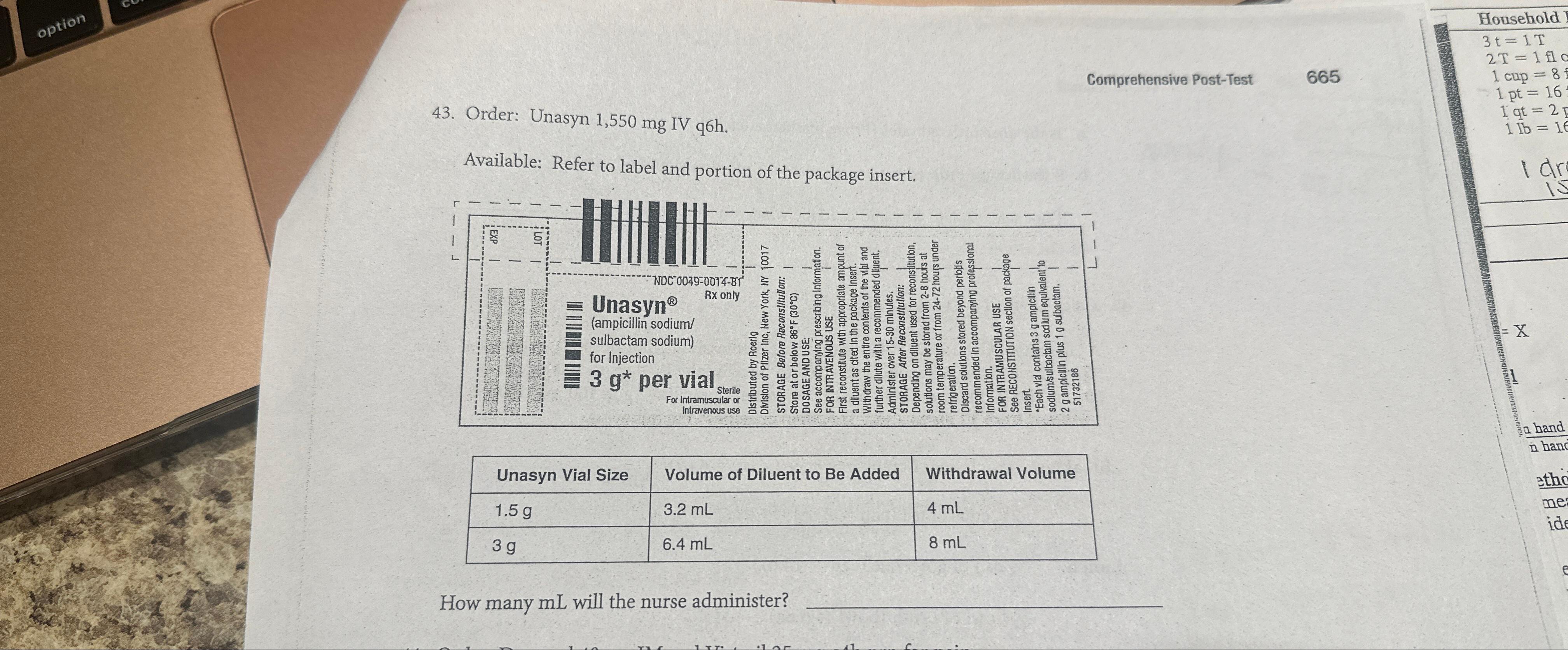 43. ﻿Order: Unasyn 1,550 ﻿mg IV q6h.Available: Refer | Chegg.com