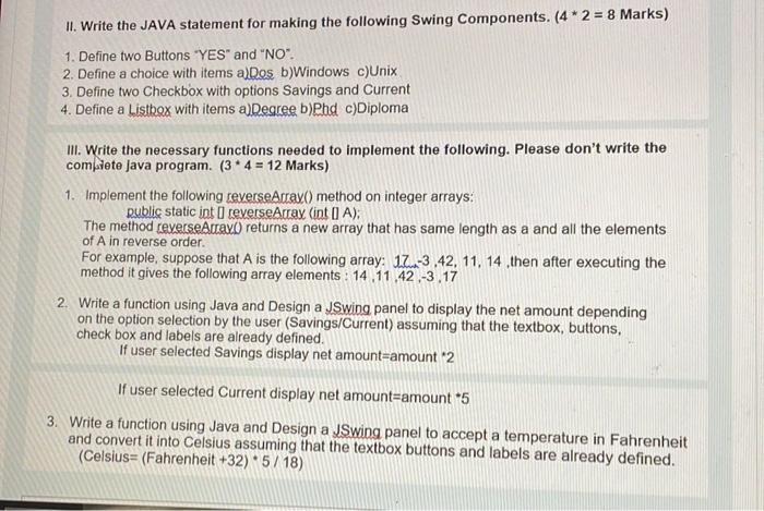 Solved II. Write the JAVA statement for making the following | Chegg.com