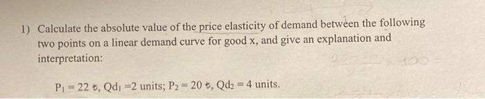 Solved PLEASE USE THE MIDPOINT METHOD 1) Calculate the | Chegg.com