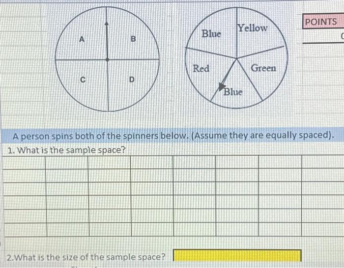 Solved A person spins both of the spinners below. (Assume | Chegg.com