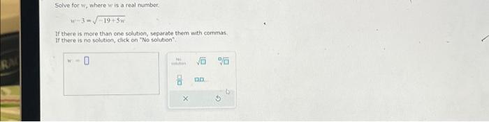 Solved RAY Solve for w, where w is a real number. | Chegg.com