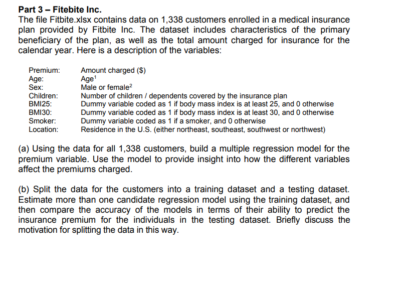 Solved Part 3 - ﻿Fitebite Inc.The file Fitbite.xlsx contains | Chegg.com