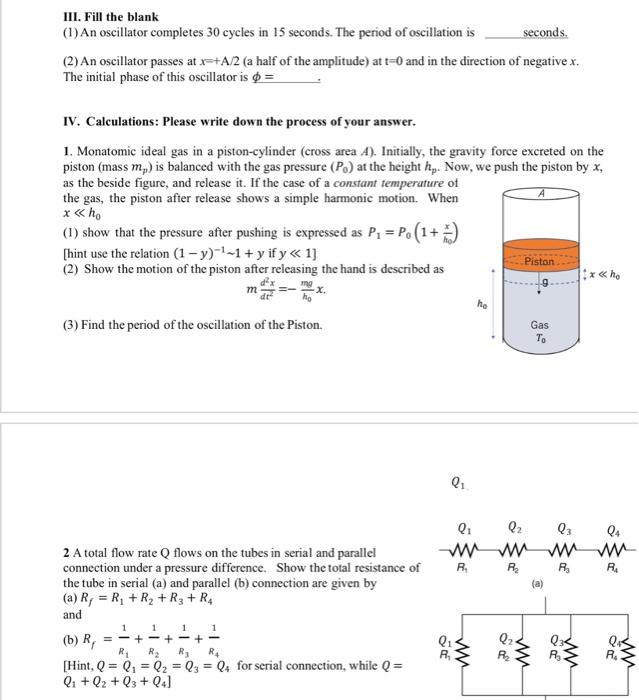 Solved III. Fill the blank (1) An oscillator completes 30 | Chegg.com
