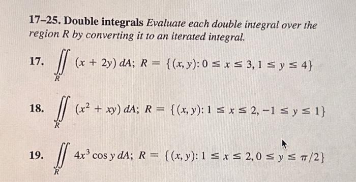 Solved 17-25. Double integrals Evaluate each double integral | Chegg.com