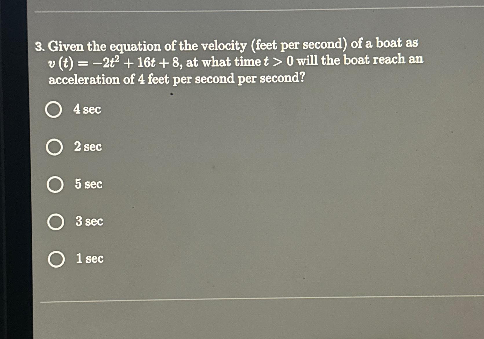 Solved Given the equation of the velocity (feet per second) | Chegg.com