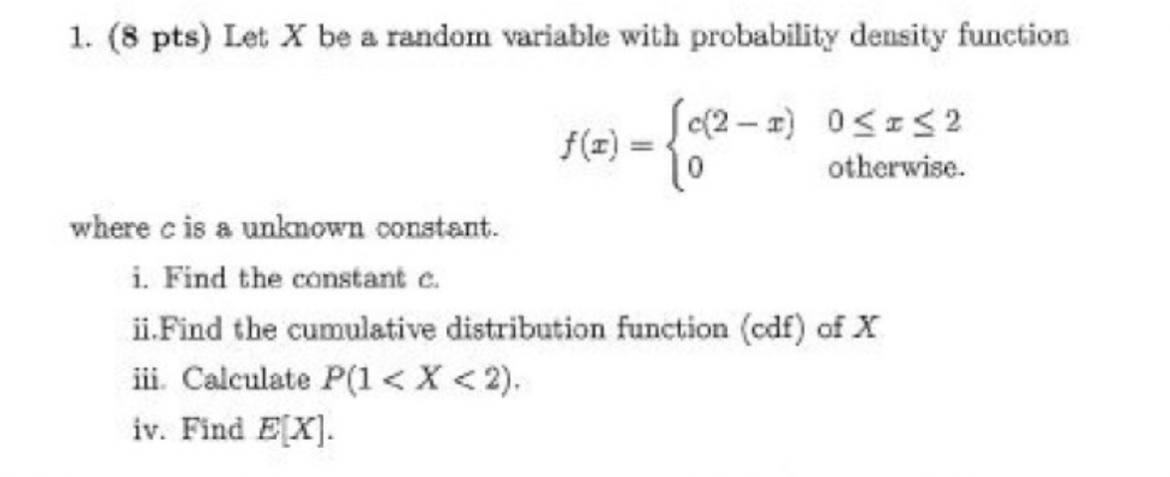 Solved ( 8 ﻿pts ) ﻿Let x ﻿be a random variable with | Chegg.com