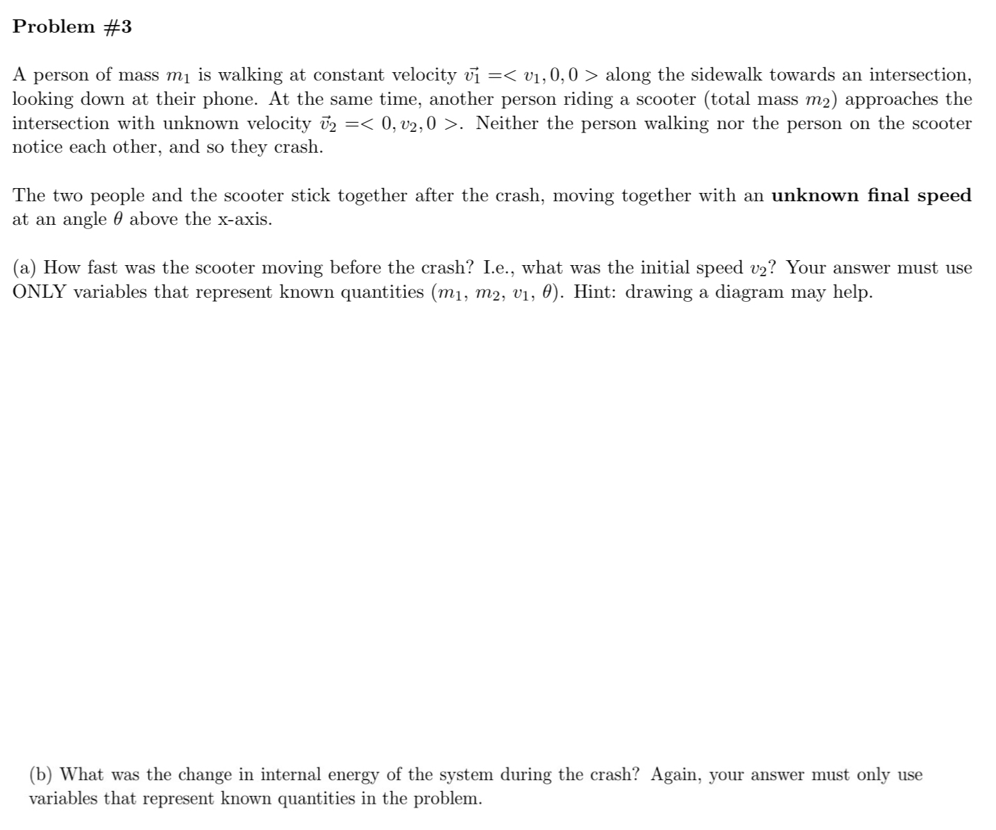 Solved Problem #3A person of mass m1 ﻿is walking at constant | Chegg.com
