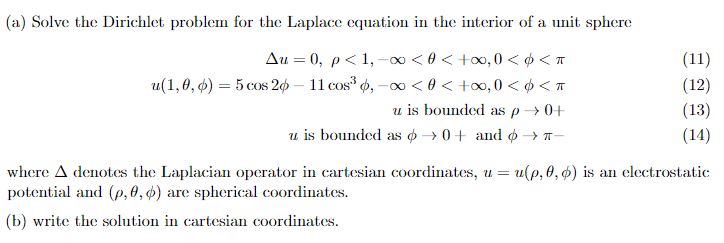 Solved (a) ﻿Solve the Dirichlet problem for the Laplace | Chegg.com