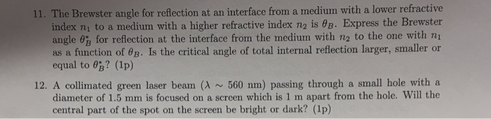 Solved 11. The Brewster angle for reflection at an interface | Chegg.com