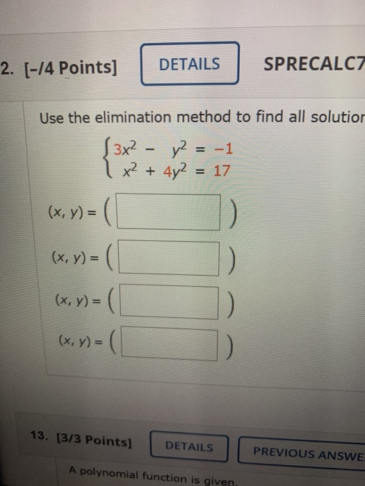 Solved 2. [-14 Points] DETAILS SPRECALCZ Use the elimination | Chegg.com