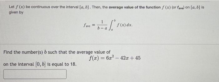 Solved Let f(x) be continuous over the interval [a,b]. Then, | Chegg.com