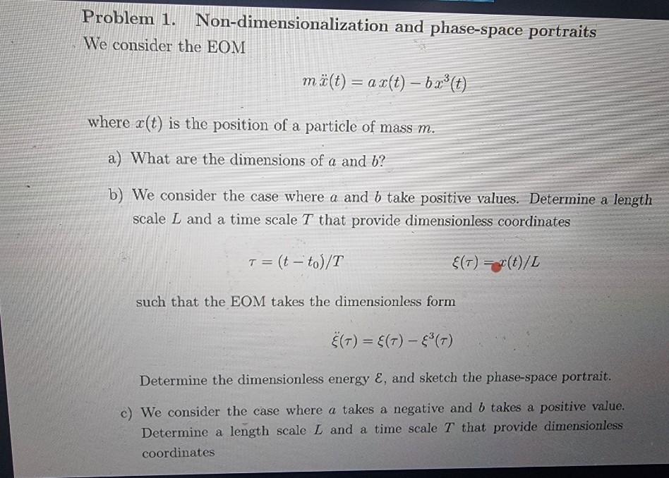 Solved Problem 1. Non-dimensionalization and phase-space | Chegg.com