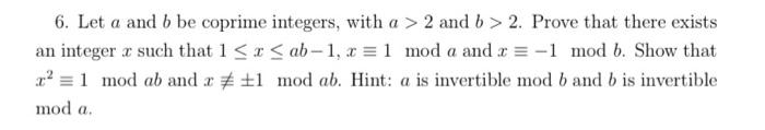 Solved 6. Let a and b be coprime integers, with a>2 and b>2. | Chegg.com