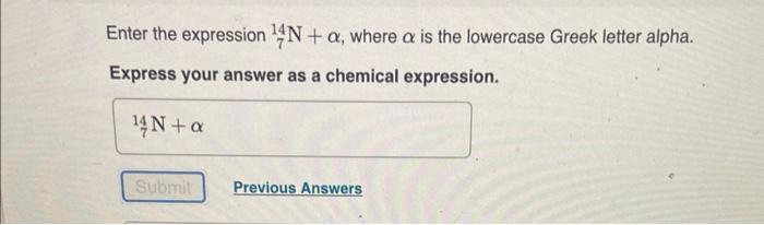 Solved enter the expression 14/7 N+a, where a is the | Chegg.com