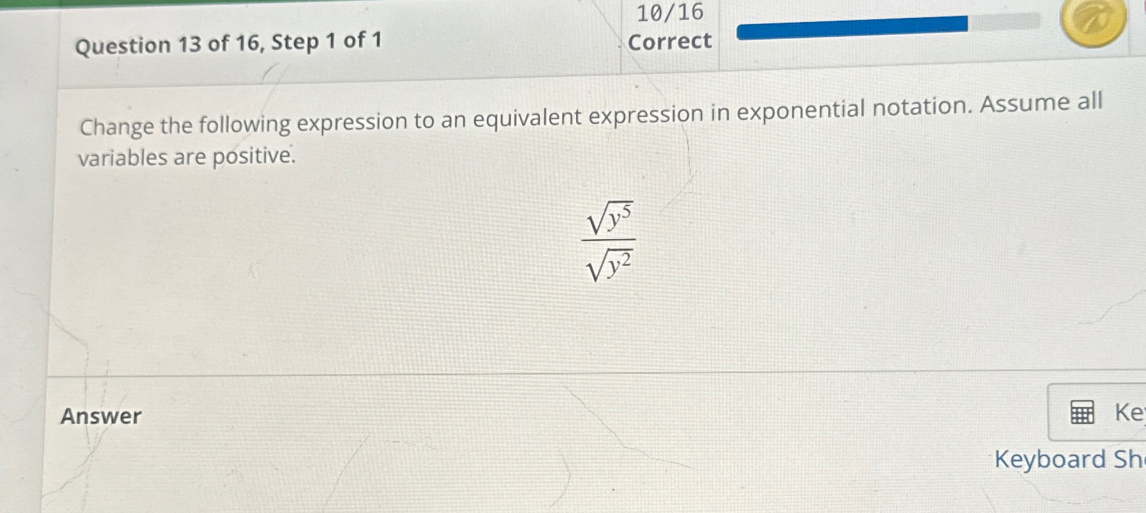 Solved Question 13 ﻿of 16, ﻿Step 1 ﻿of 110/16CorrectChange | Chegg.com