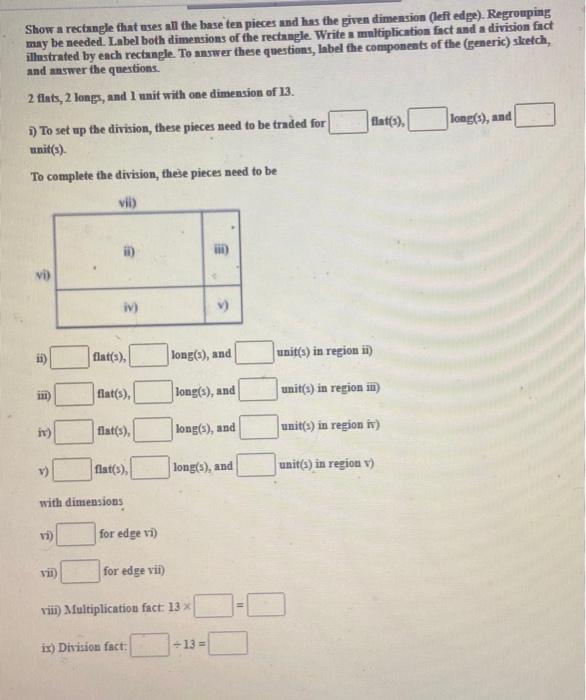 Solved Show a rectangle that uses all the base ten pieces | Chegg.com