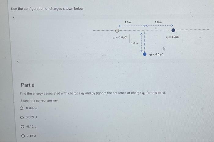 Solved Use the configuration of charges shown below Part a | Chegg.com