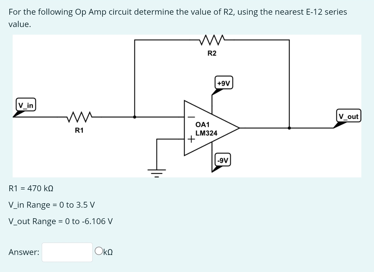 Solved For the following Op Amp circuit determine the value | Chegg.com