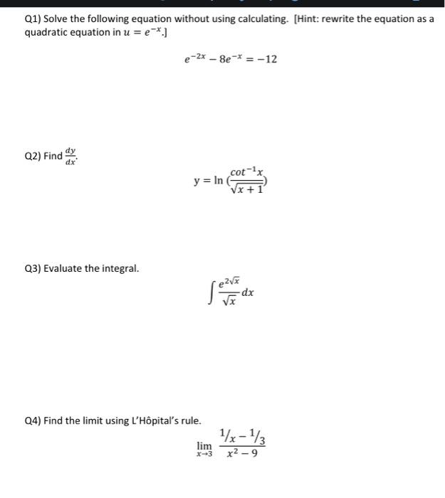 Solved Q1) Solve the following equation without using | Chegg.com