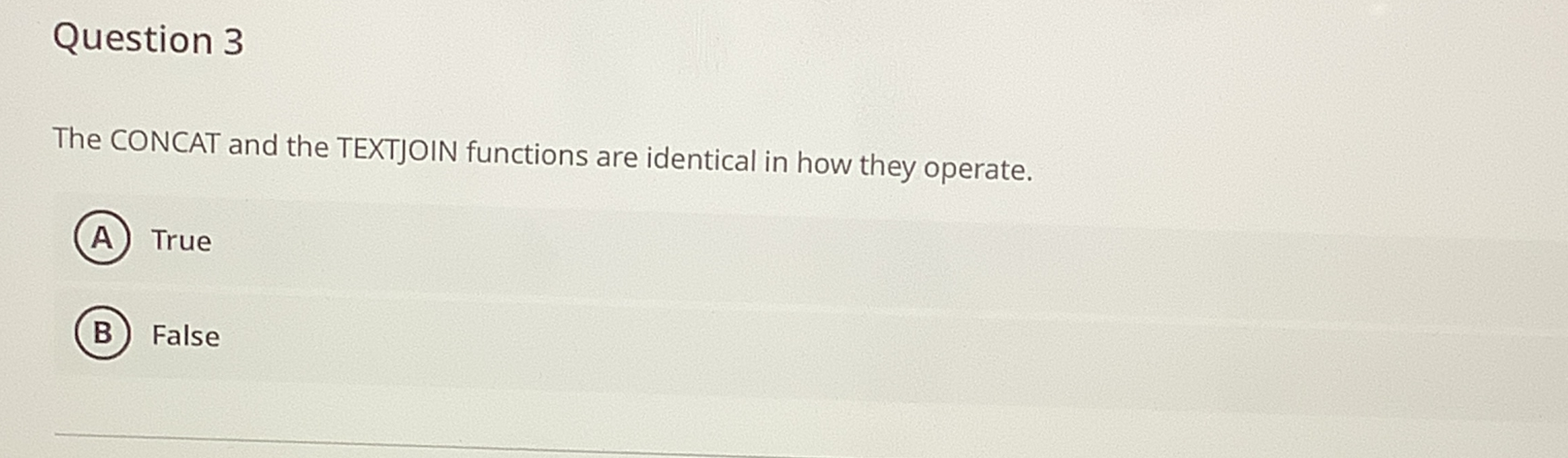 Solved Question 3The CONCAT and the TEXTJOIN functions are | Chegg.com