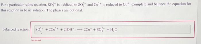 Solved For a particular redox reaction, SO32− is oxidized to | Chegg.com