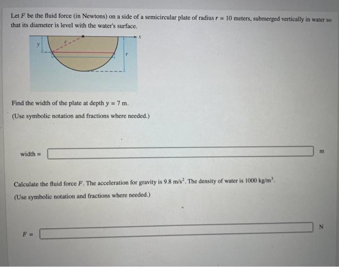 Solved Calculate the fluid force F (in Newtons) on a side of | Chegg.com